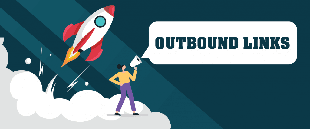 What Is An Outbound Link - The Definitive Guide