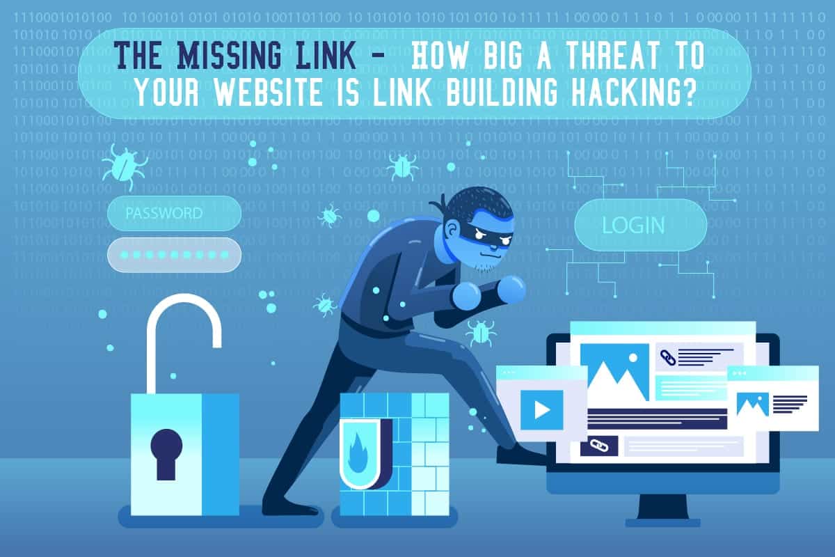 How big a threat to your website is link building hacking?