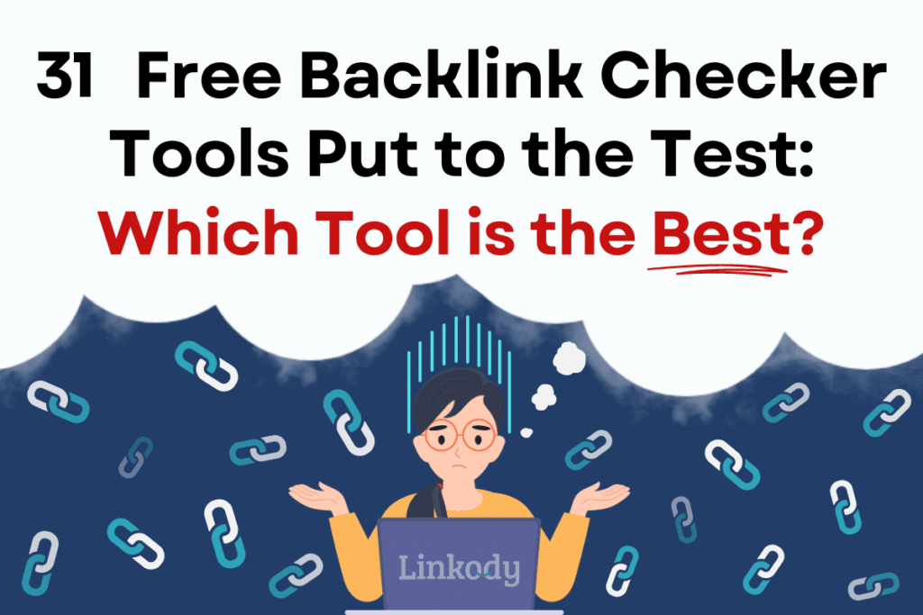 31 Free Backlink Checkers: The Ultimate Comparison (Updated 2026 ...